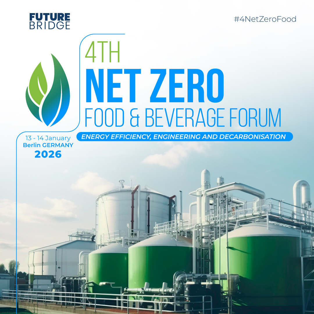 4th Net Zero Food & Beverage Forum - Future Bridge NetZero Events